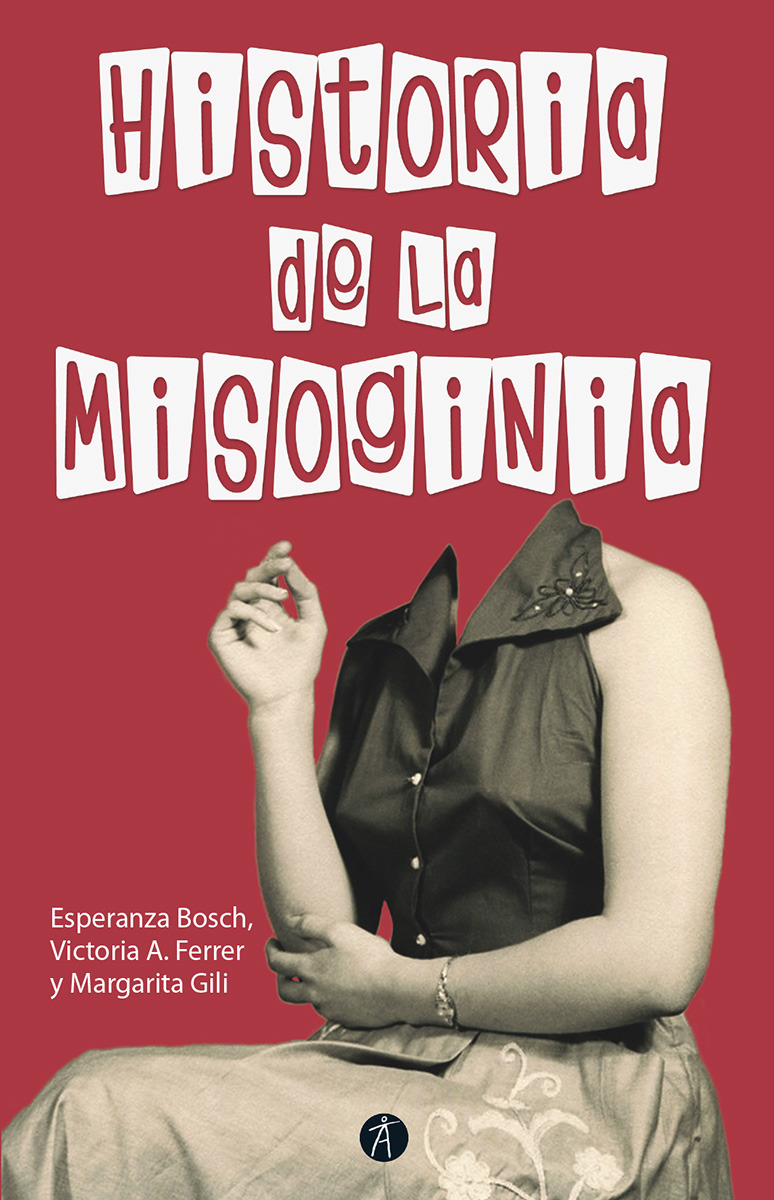Historia de la misoginia – La Libre de Barrio